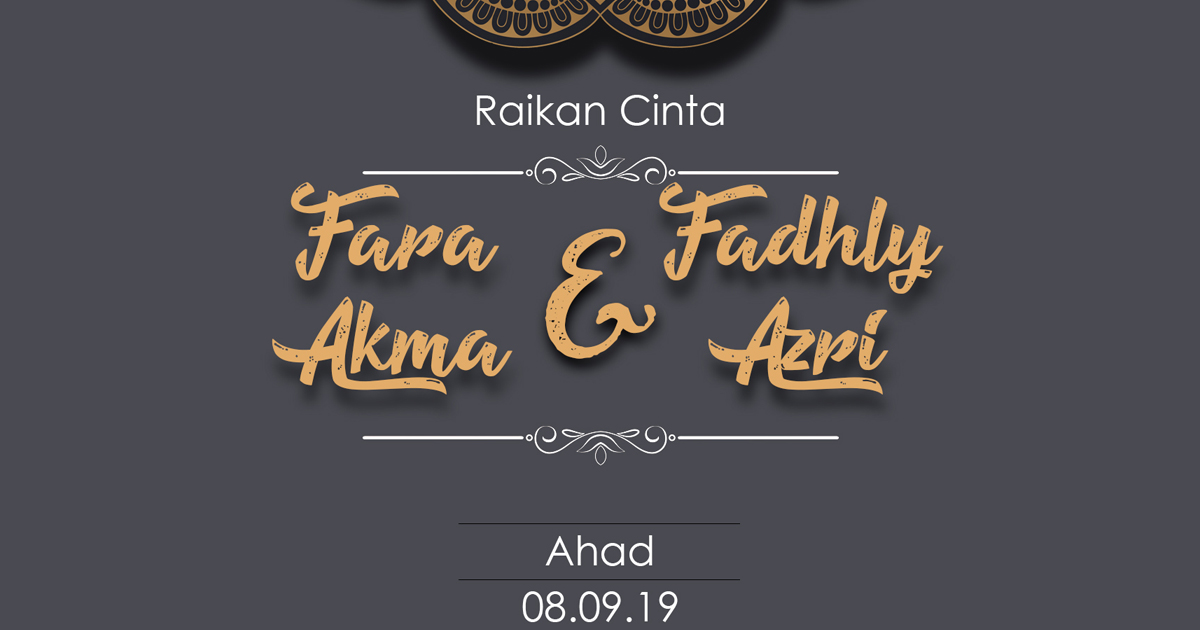 Majlis Perkahwinan Fara Akma & Fadhly Azri | 08.09.19 - POVE.my - EKAD ...